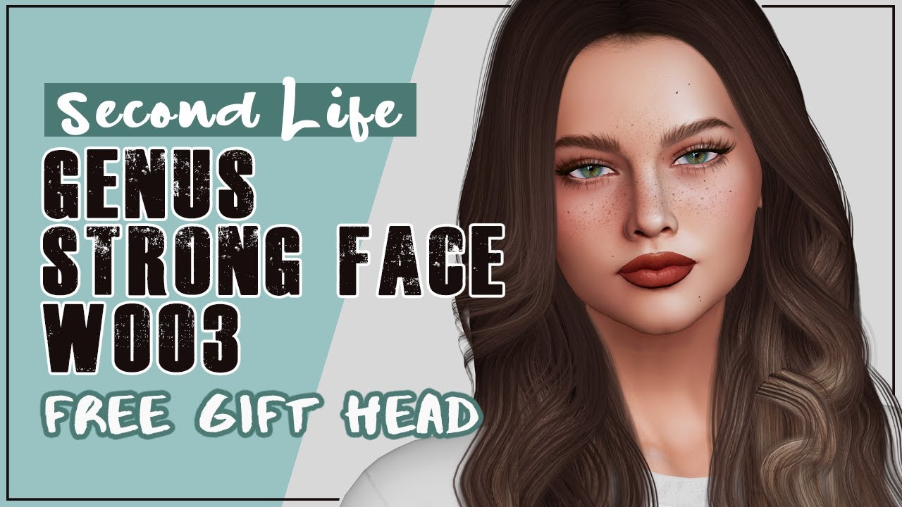 GENUS Strong Face W003 - FREE GIFT HEAD - 2024 - SECOND LIFE - YouTube