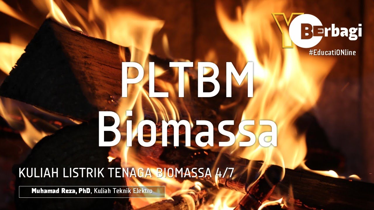 PLTBM - Pembangkit Listrik Tenaga Biomassa - YouTube