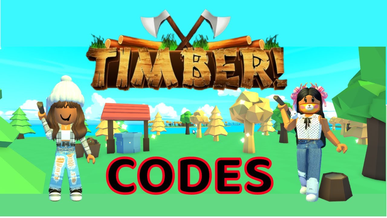 CODES TIMBER ROBLOX 🌲 - YouTube