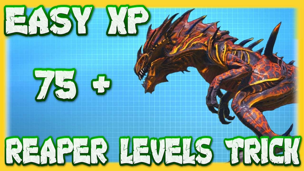 Ark Survival Evolved : Genesis Part 2 Easy XP R Reaper Levels Trick ...