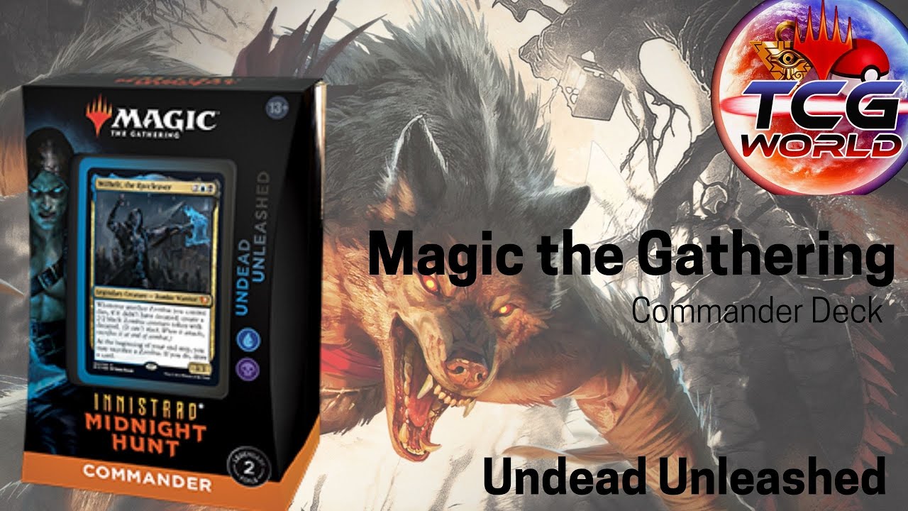 Unboxing | BU Undead Unleashed Commander Deck Innistrad Midnight Hunt ...