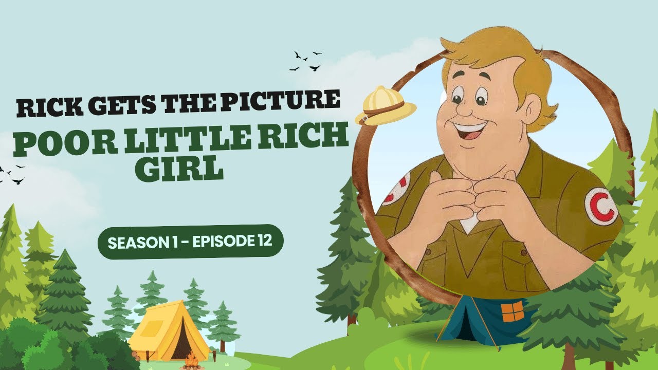 CAMP CANDY | EPISODE 12 - SEASON 1 | RICK GETS THE PICTURE - POOR ...