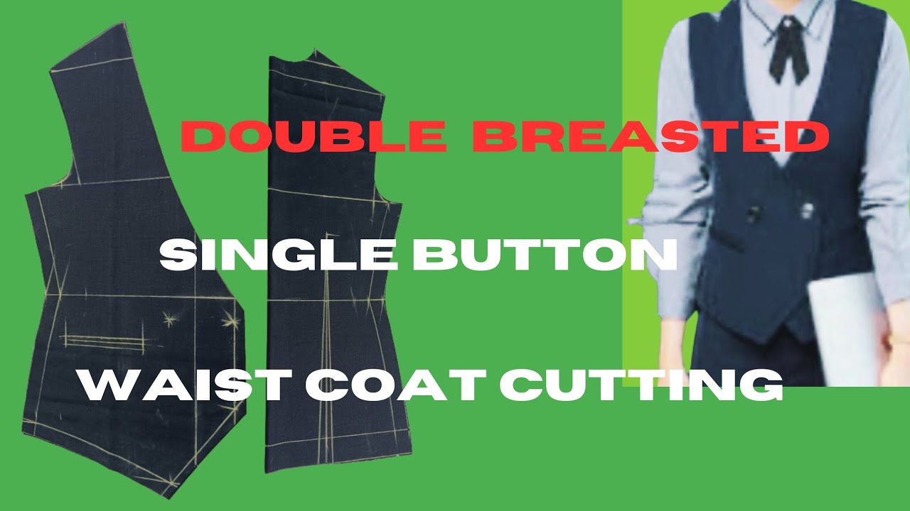 32 chest double breasted waistCoat cutting ️single button waistcoat ...