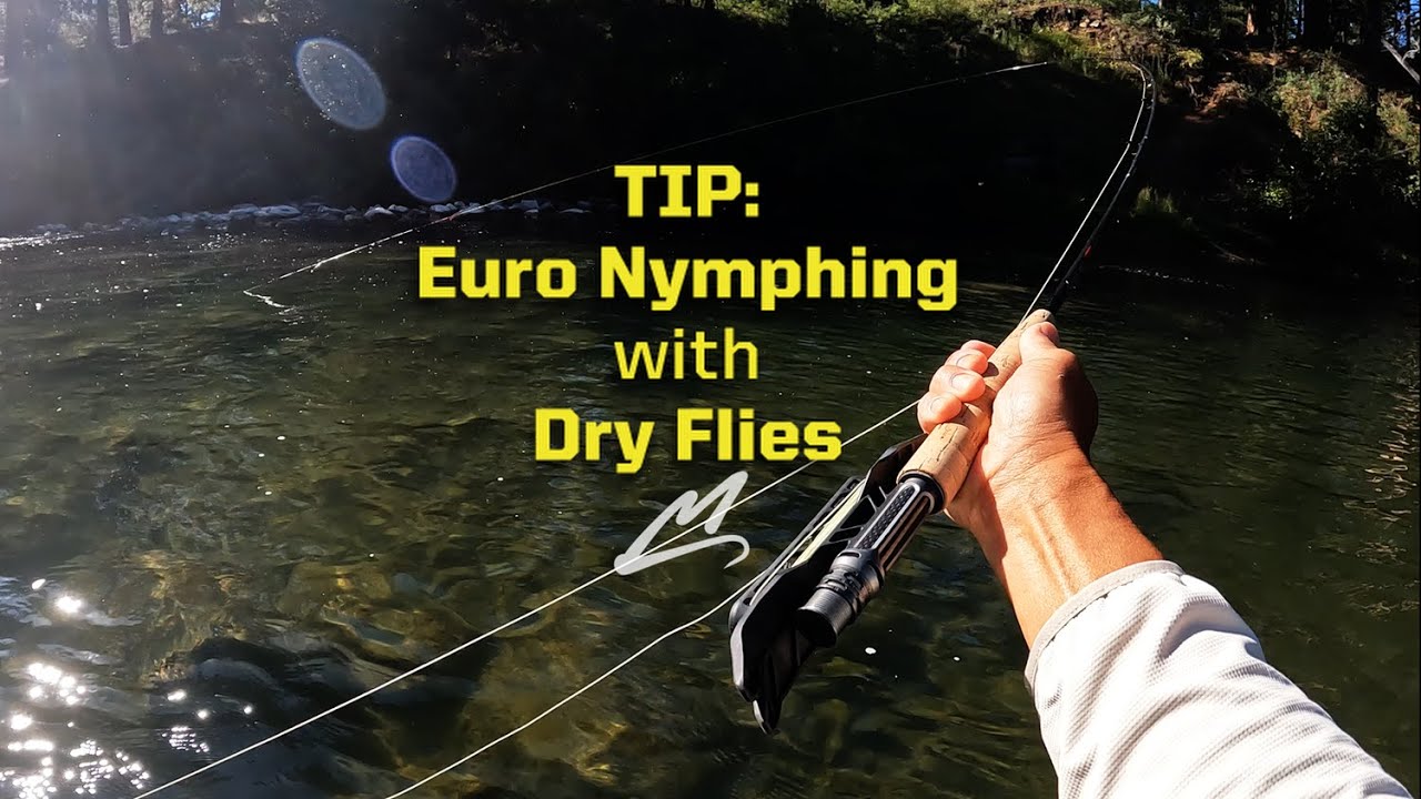 How to Euro Nymph with Dry Flies- A hybrid technique. - YouTube