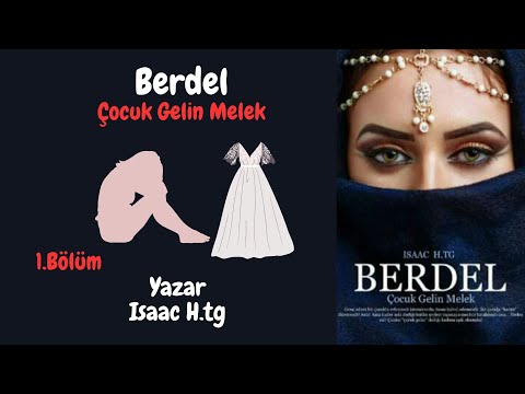 Çocuk Gelin Melek (Berdel) - 1. Bölüm