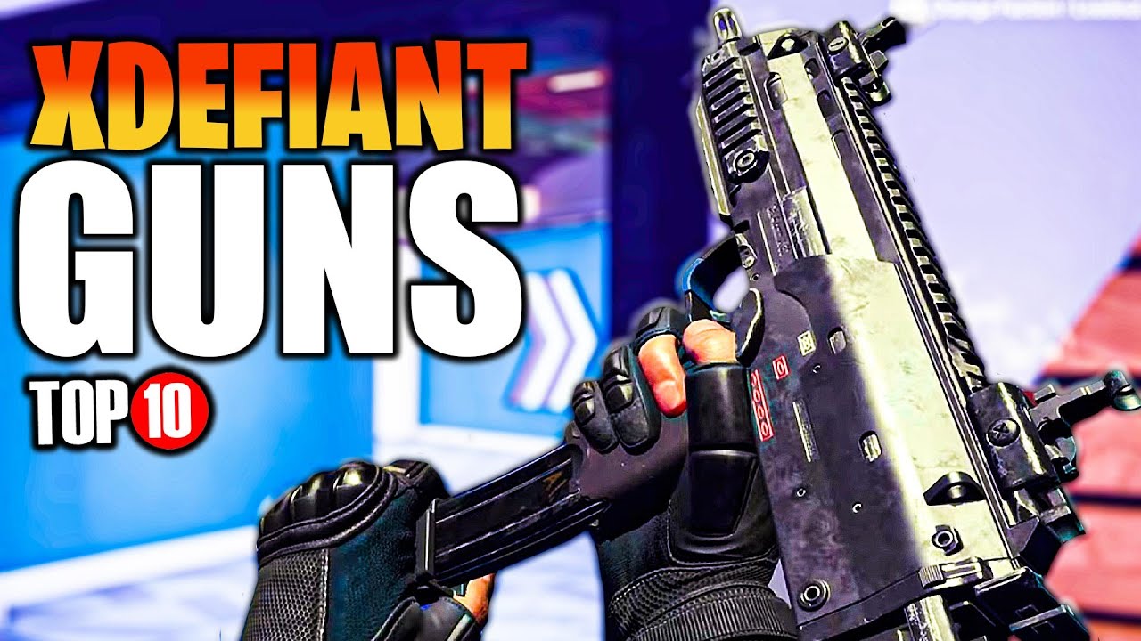 Top 10 BEST GUNS in XDEFIANT - YouTube
