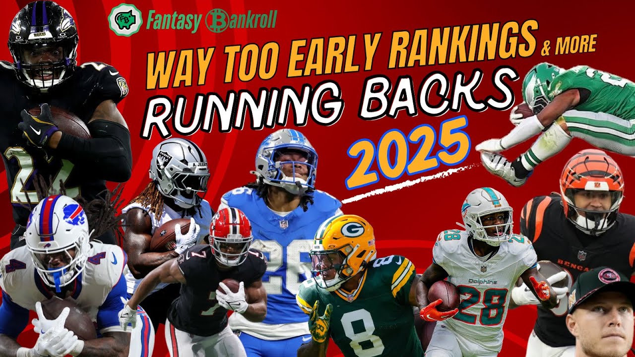 Running Backs - Way Too Early Fantasy Football Rankings, Rookies ...