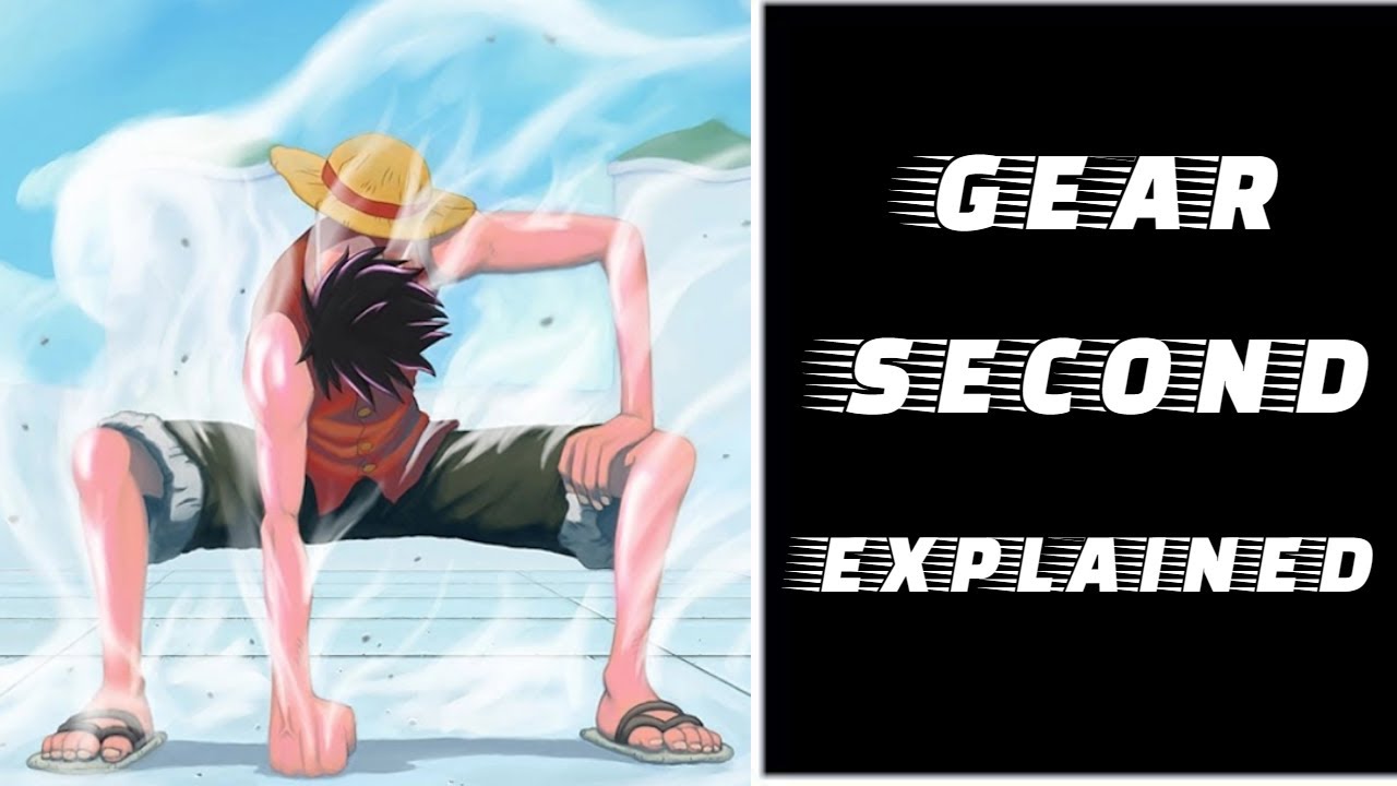 GEAR 2 EXPLAINED | Diving Into the Grand Line - YouTube