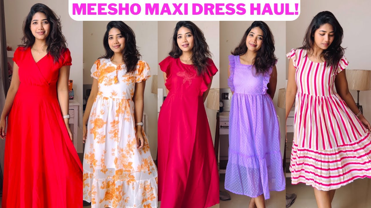 Meesho Maxi Dress Haul🦋 || Cute dresses from Meesho Under 500/-🥳 - YouTube