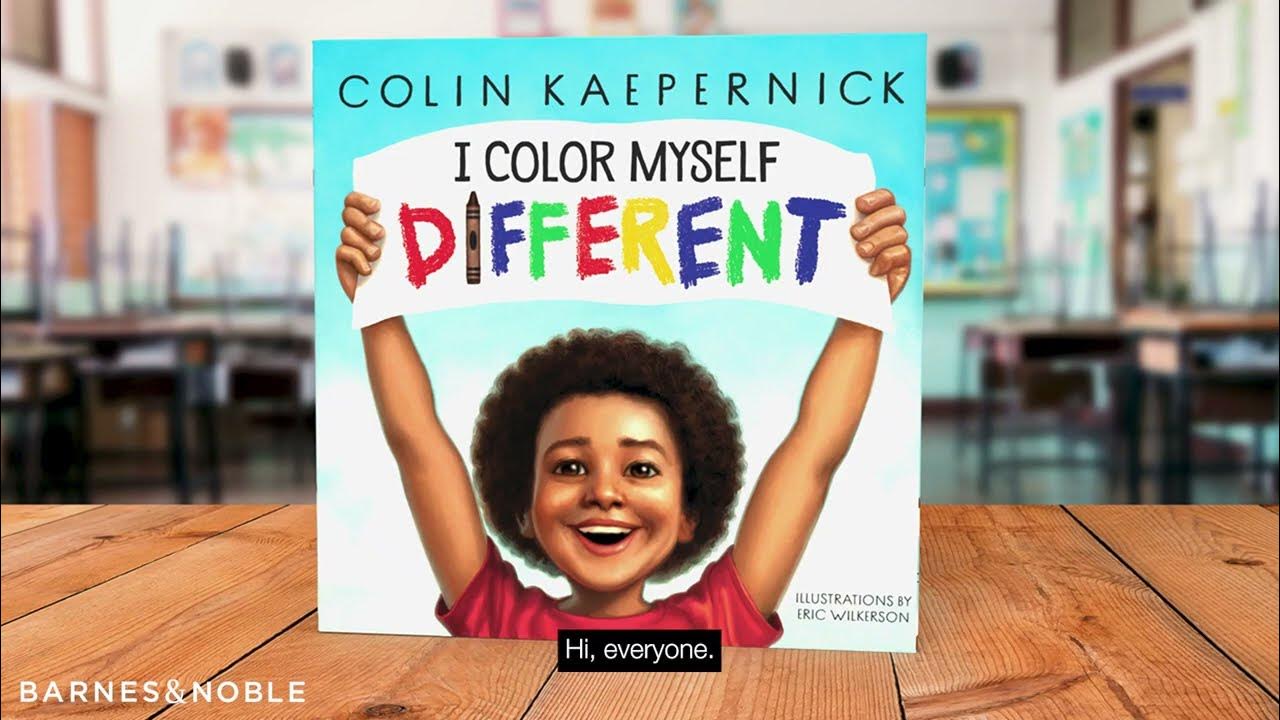 #BNStorytime: Colin Kaepernick reads I COLOR MYSELF DIFFERENT - YouTube