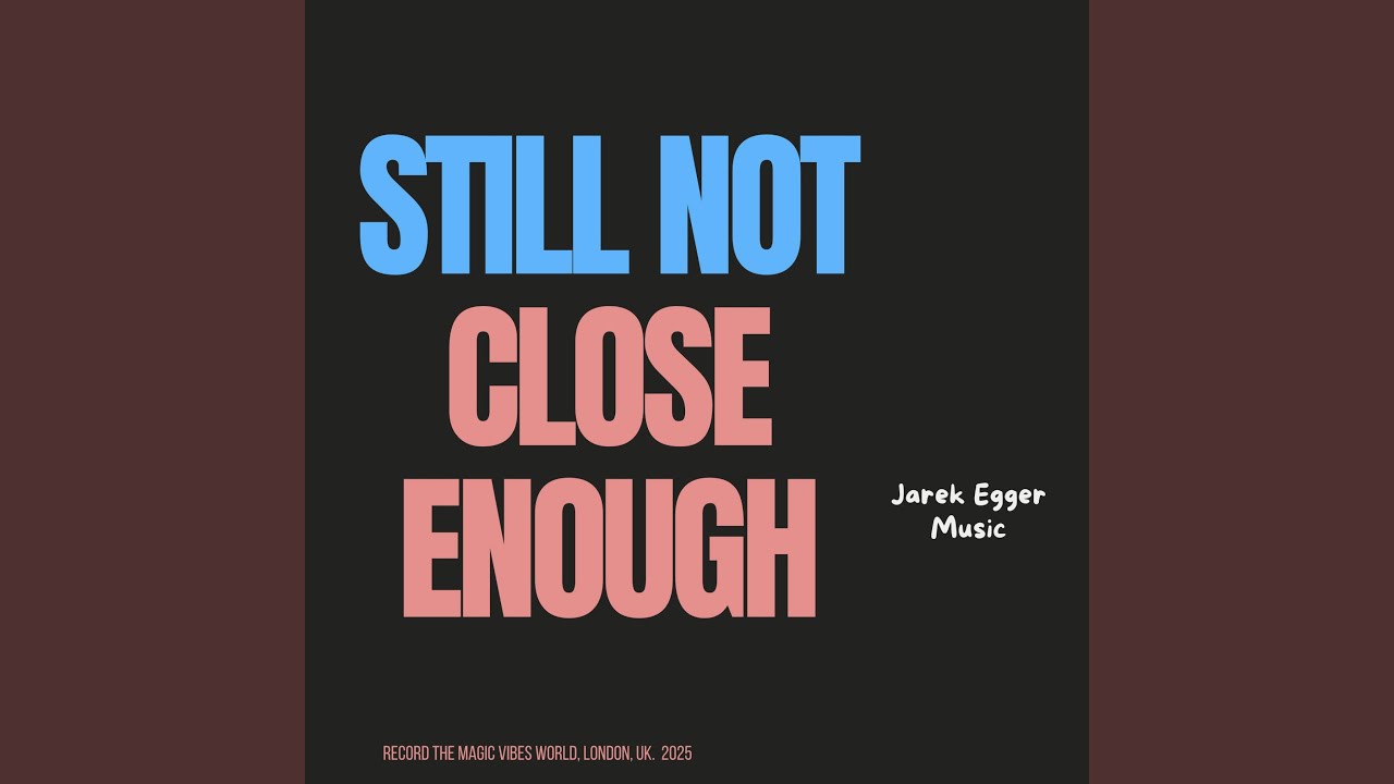 Still not close enough - YouTube