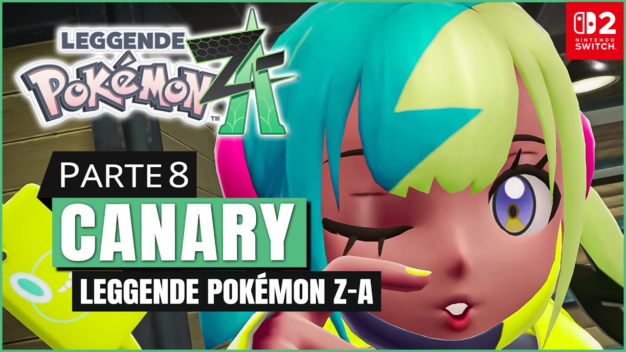 Canary - Leggende Pokémon: Z-A - Gameplay Italiano Completo Parte 8 ...