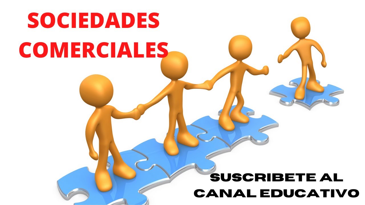 Sociedades comerciales. Sus características y tipo legal - YouTube