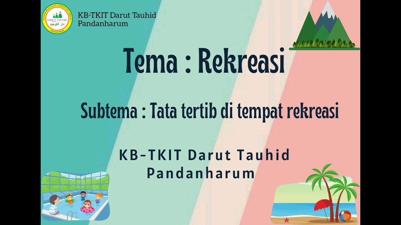Tema : Rekreasi | Subtema : Tata Tertib Saat di Tempat Rekreasi #PJJ # ...