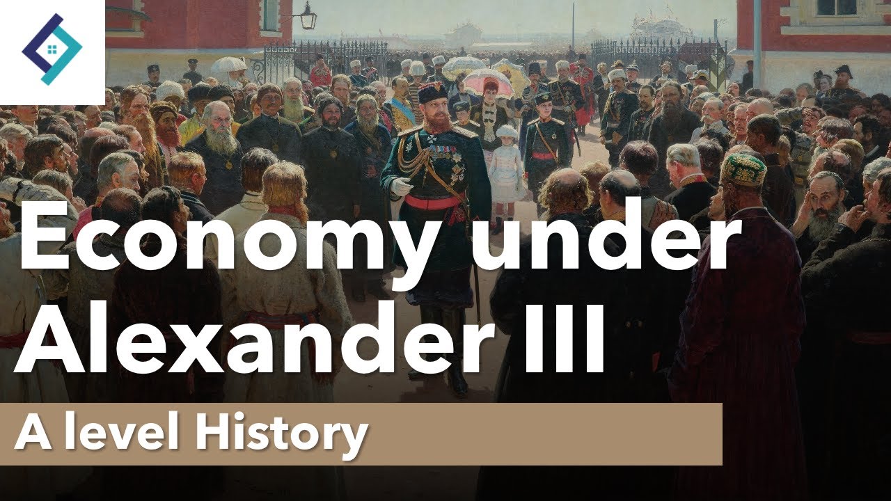 Economy under Alexander III | A Level History - YouTube