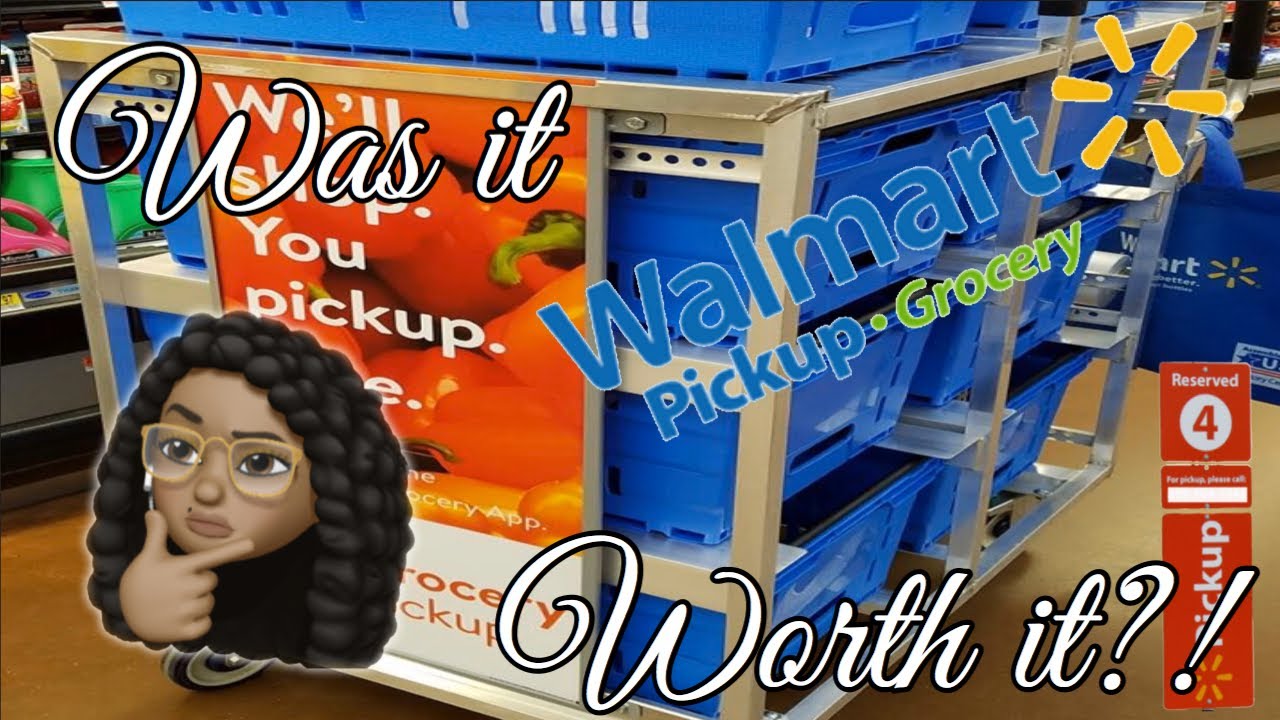 How Does It Work?? First Time Trying Walmart Grocery Pickup/Online ...