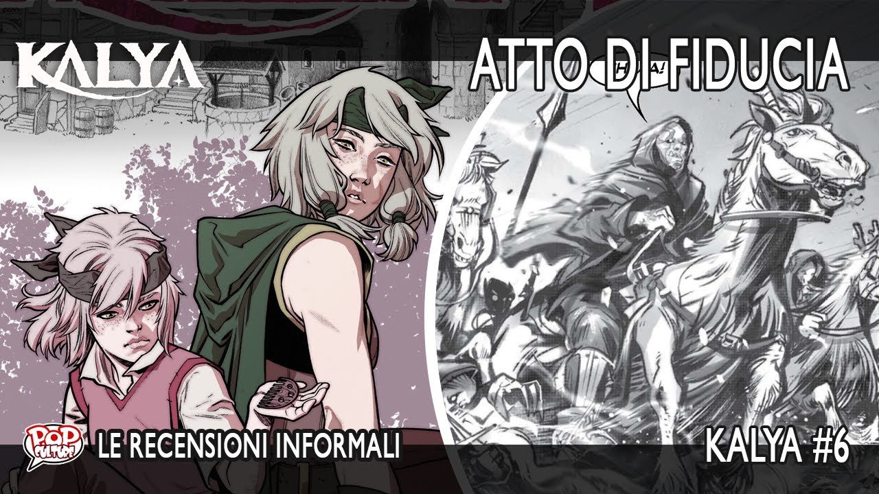 KALYA 6 ATTO DI FIDUCIA - POP CULTURE VIDEO RECENSIONE. FUMETTI BUGS ...