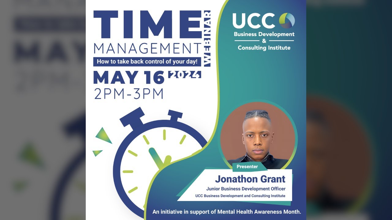 Time Management - How to Take Back Control of Your Day | UCC BDCI - YouTube