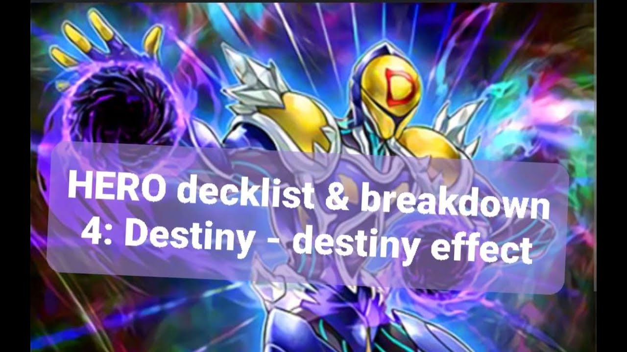 HERO episode 4: Destiny effect Destiny HERO - Duel Links Deck List ...