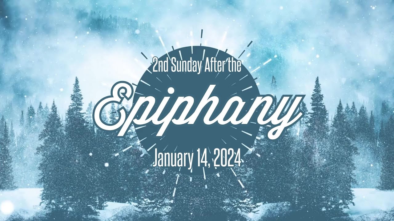 2024 Virtual Grace - Epiphany 2 - 01142024 - YouTube