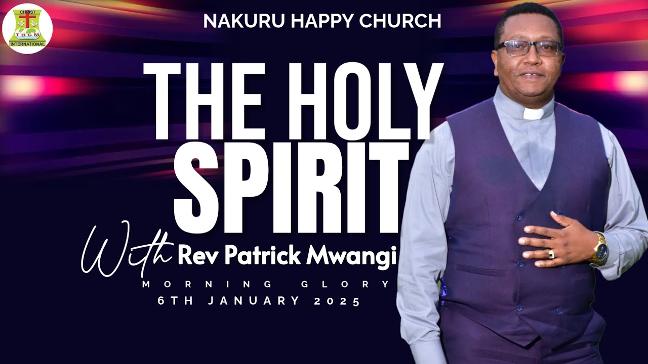 The Holy Spirit || Rev Patrick Mwangi - YouTube