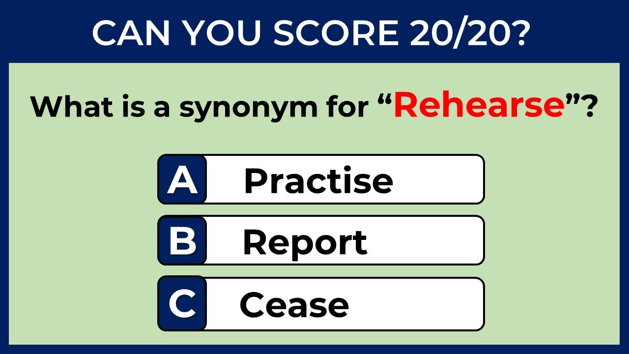 Synonyms Quiz: CAN YOU SCORE 20/20? #challenge 31 - YouTube