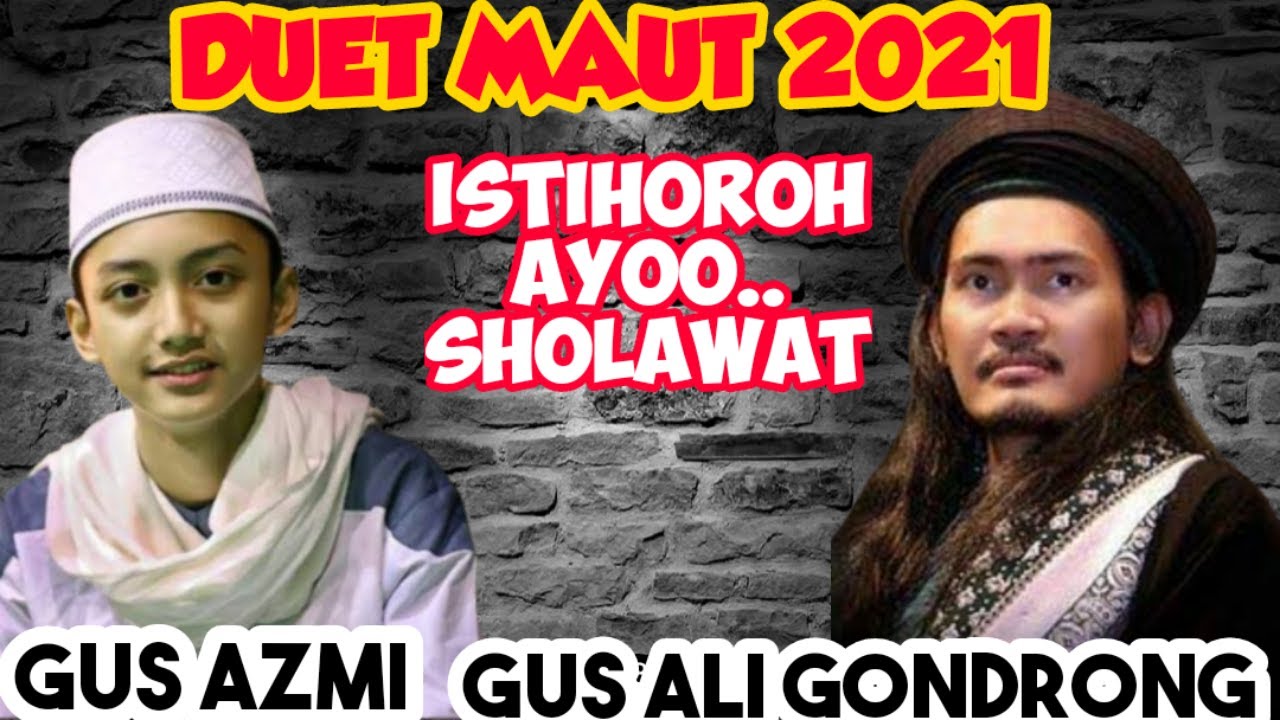GUS AZMI DAN ABAH ALI GONDRONG MAFIA SHOLAWAT|| MABES MAFIA SHOLAWAT ...