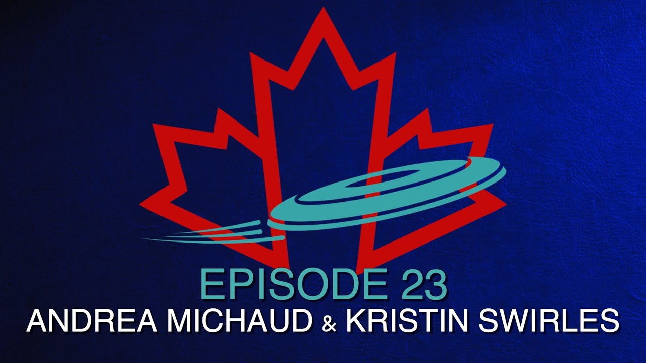 Episode 23 - Andrea Michaud/Kristin Swirles - YouTube