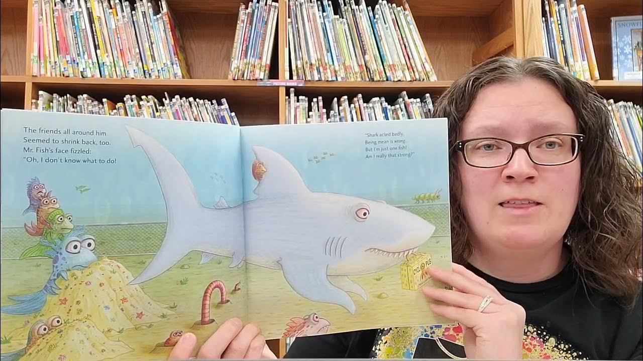 Monday: Mrs. Goforth "The Pout-Pout Fish and the Bully-Bully Shark ...