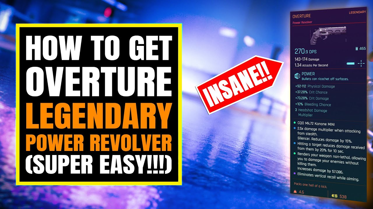 HOW TO GET 'OVERTURE' - THE BEST WEAPON (POWER REVOLVER) IN CYBERPUNK ...
