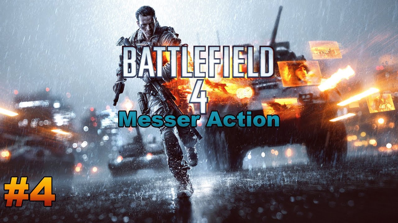 BATTLEFIELD 4 #4 - Messer Action «» Let's Play BF4 Multiplayer | HD ...