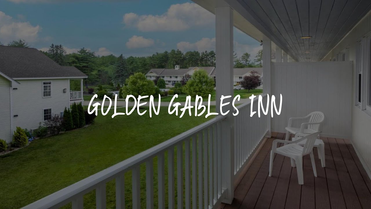 Golden Gables Inn Review - North Conway , United States of America ...