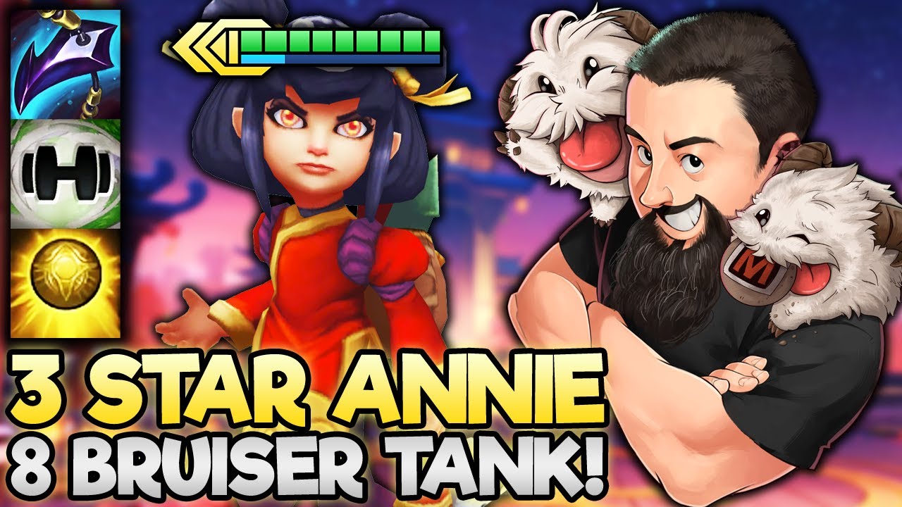 8 Bruiser - New Artifact 3 Star Annie Tank?! | TFT Inkborn Fables | Teamfight Tactics - YouTube