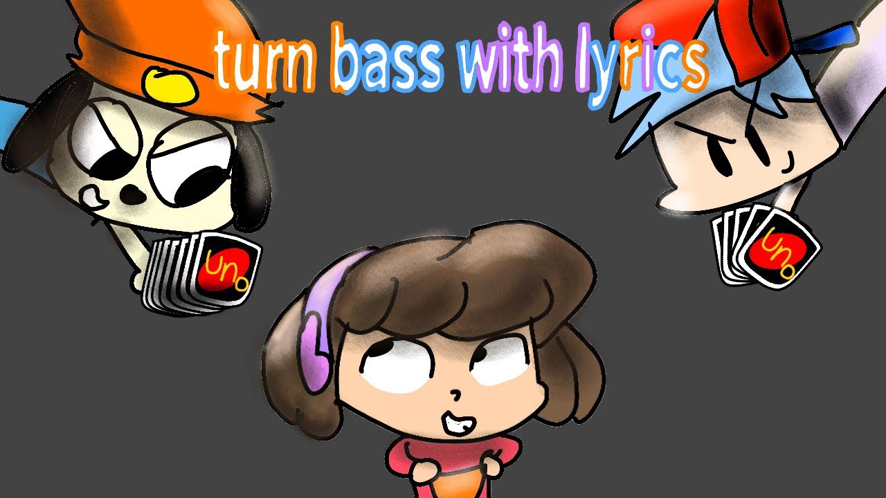 Turn bass with lyrics - YouTube