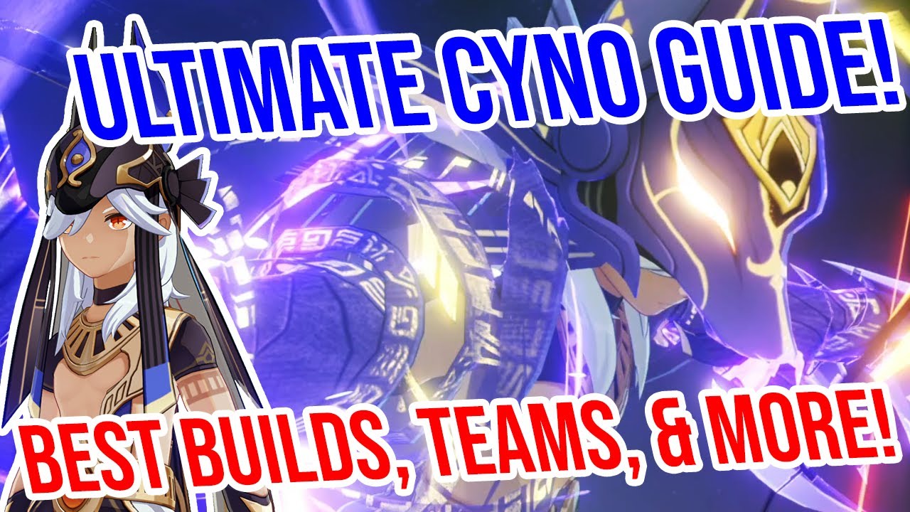 ULTIMATE Cyno Guide! Weapons, Artifacts, Combos, Teams, and MORE ...