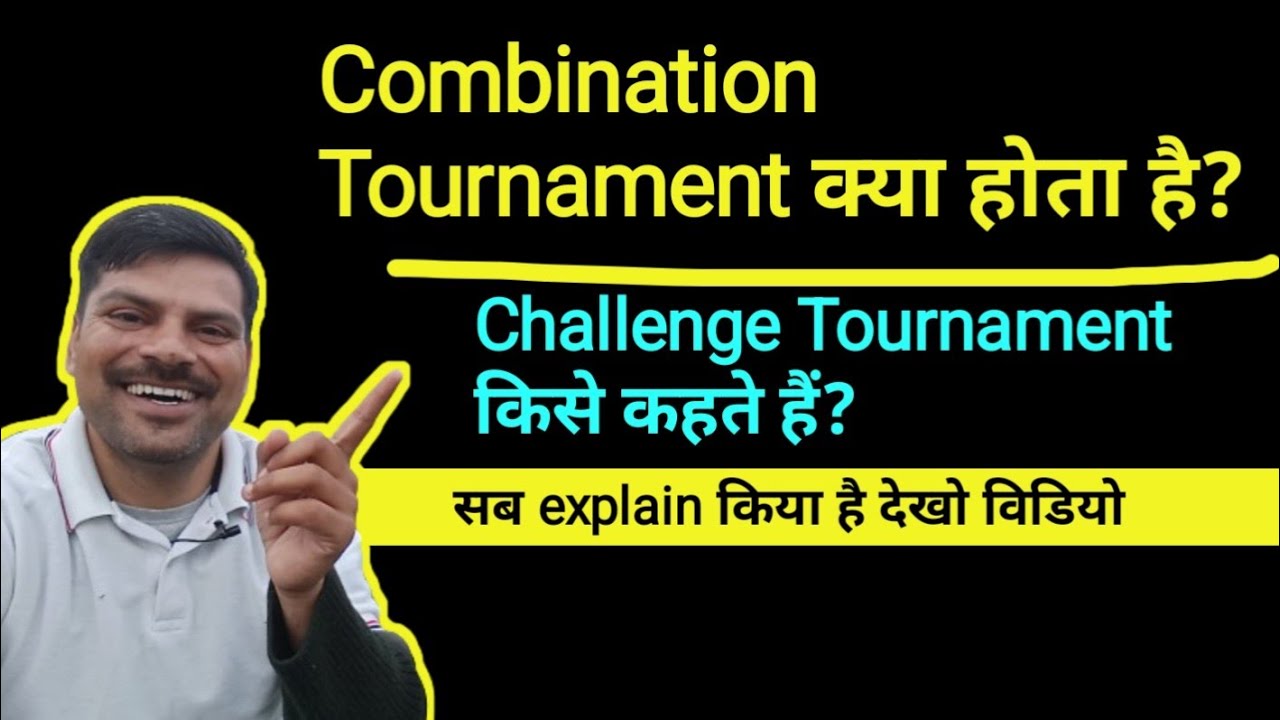 Combination Tournament and Challenge Tournament || Physical Education ...