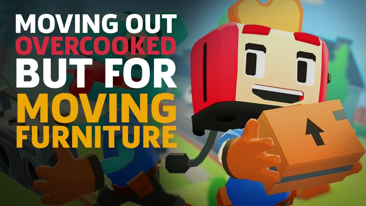 Moving Out Gameplay - Overcooked But For Moving Furniture - YouTube