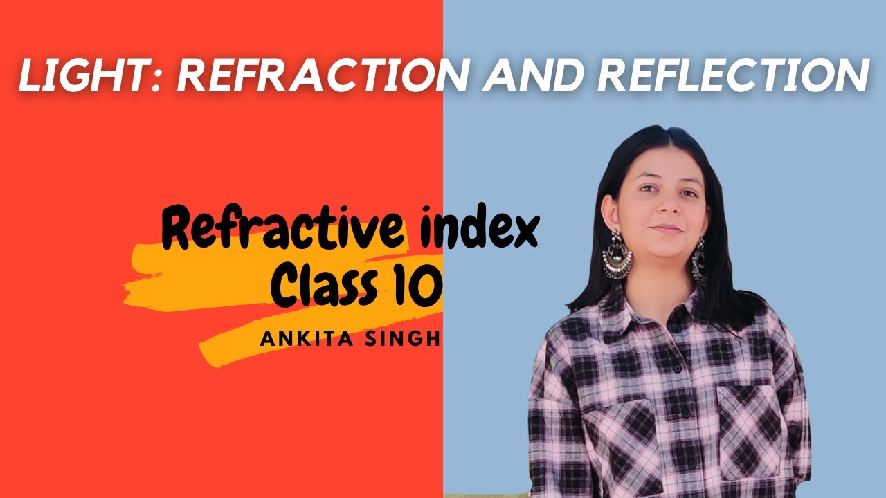 Refractive index l class 10 l CBSE - YouTube