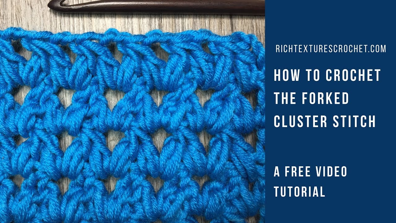 Forked Cluster Stitch - How to Crochet - YouTube