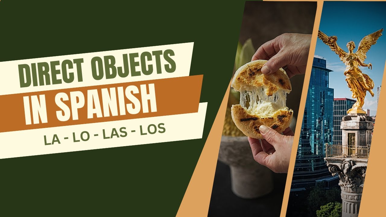 Direct object in spanish | Spanish for beginners - YouTube