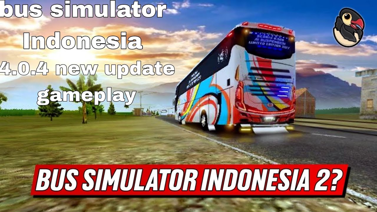 bus simulator Indonesia new update gameplay video new map add - YouTube