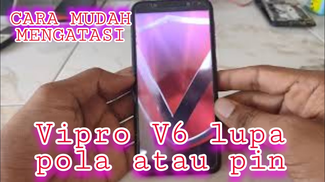 Cara mengatasi handphone Vipro Pro 6 lupa pola atau lupa pin - YouTube