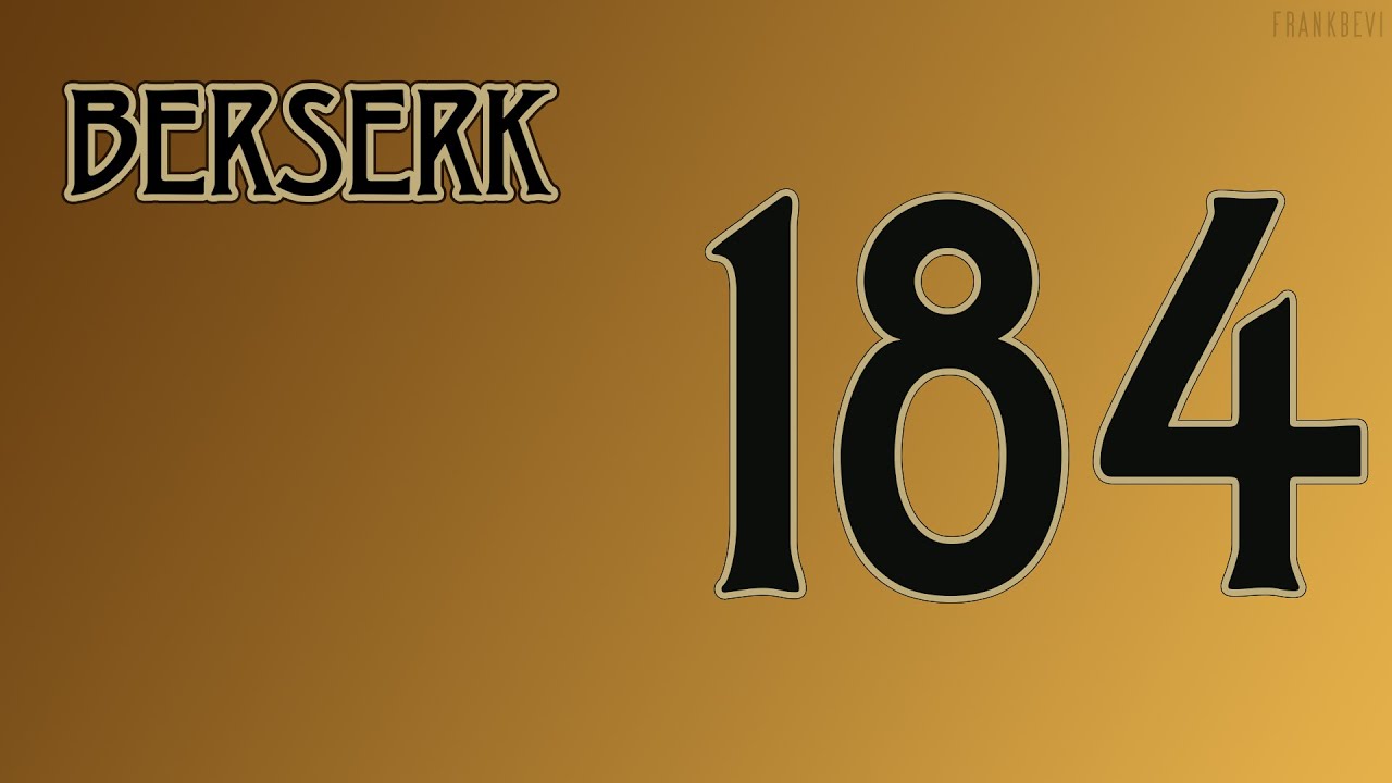 BERSERK 4K - CONVICTION ARC - CHAPTER 75 [169] (184) - YouTube