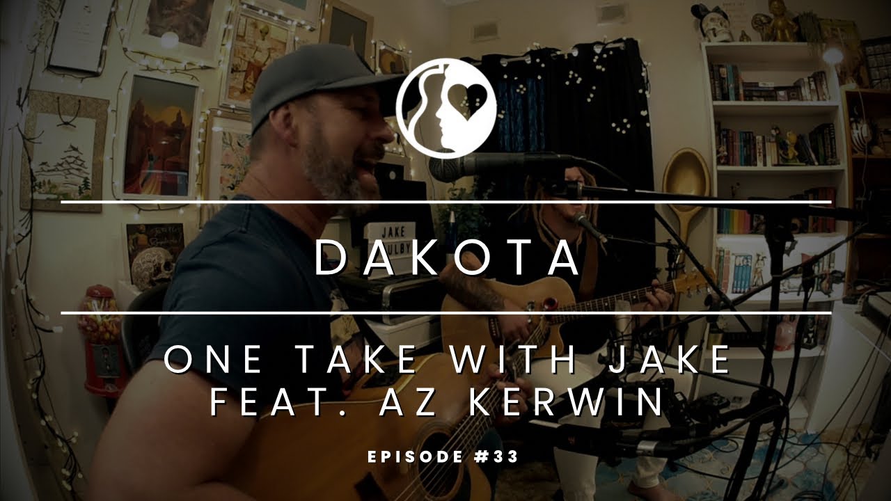 Dakota (STEREOPHONICS) cover - One Take With Jake Feat Az Kerwin - YouTube