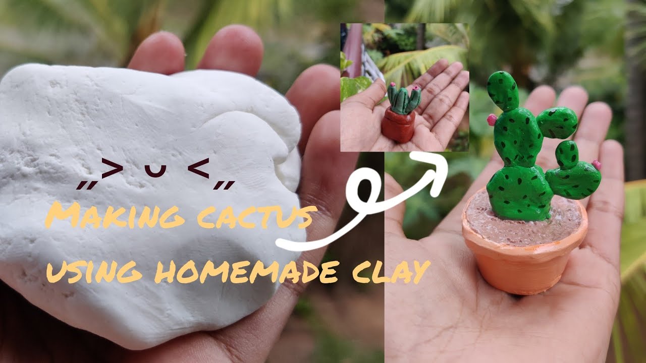 DIY making clay cactus using homemade clay|Episode 2 Faboo crafts - YouTube