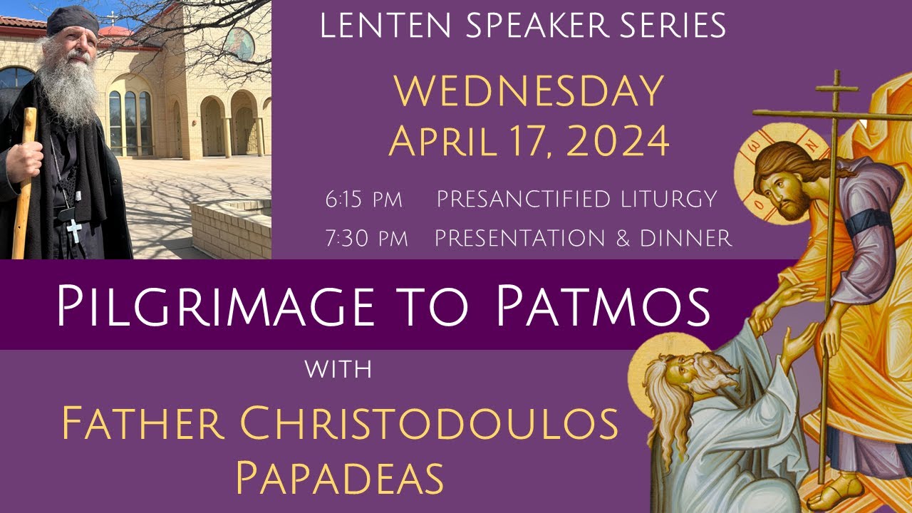 Pilgrimage to Patmos with Fr. Christodoulos Papadeas - Wednesday, April 17, 2024. - YouTube