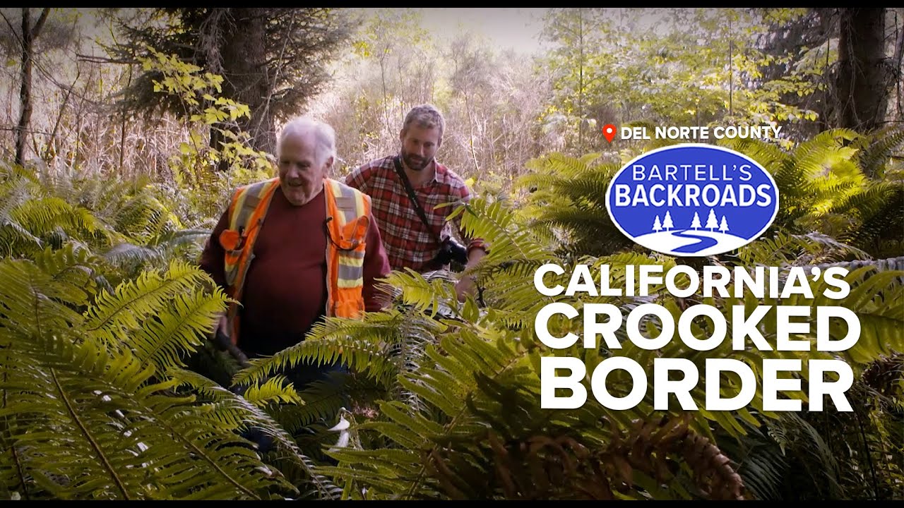 Chasing California’s Crooked Border | Bartell's Backroads - YouTube