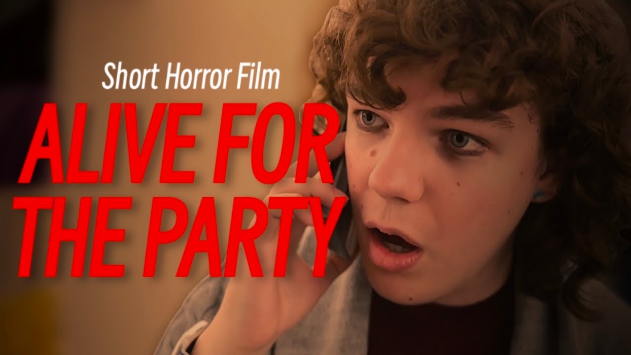 Alive for the Party | Short Horror Film | Shot on iPhone 16 Pro - YouTube