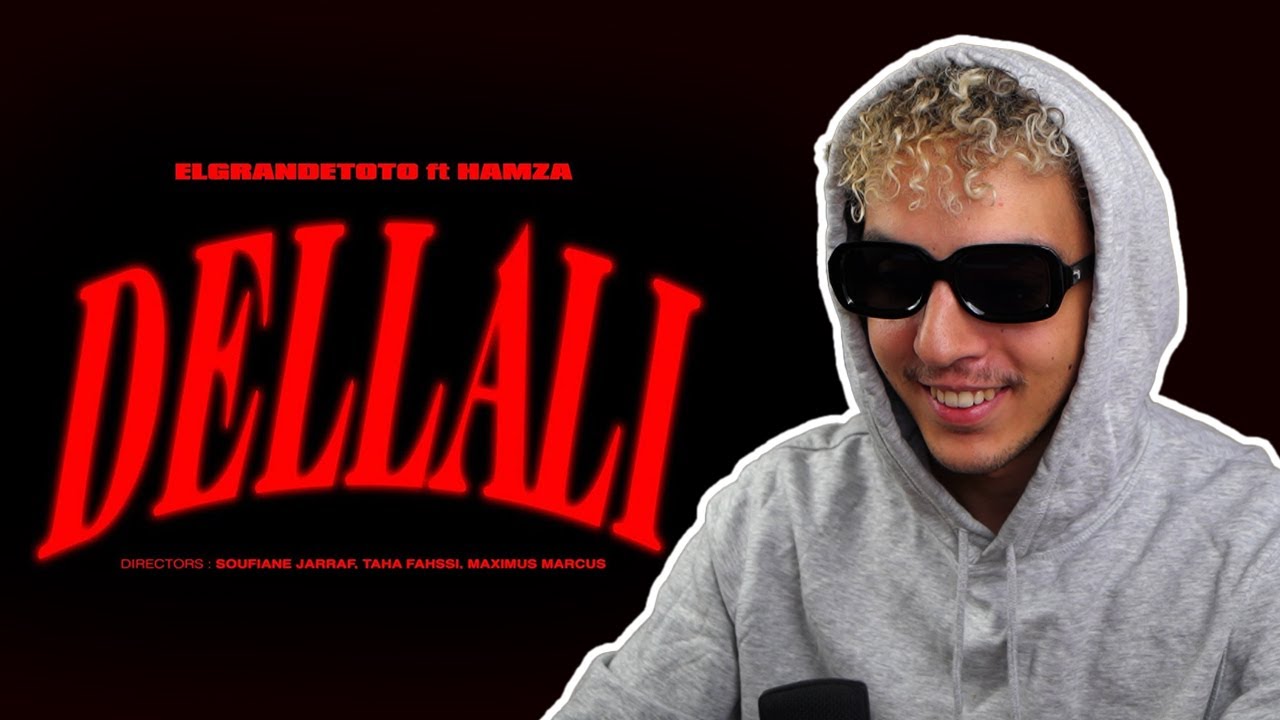 REACTION ElGrangeToto - DELLALI feat. Hamza (Prod. by DoubleA, Nouvo ...
