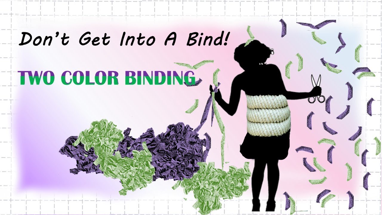 5 of 5 The Binding Tutorial - Don't Get Into A Bind! - YouTube